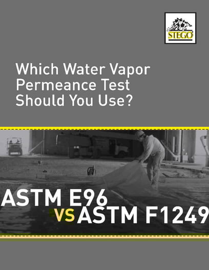 Which Water Vapor Permeance Test Should I Use? ASTM E96 or ASTM F1249