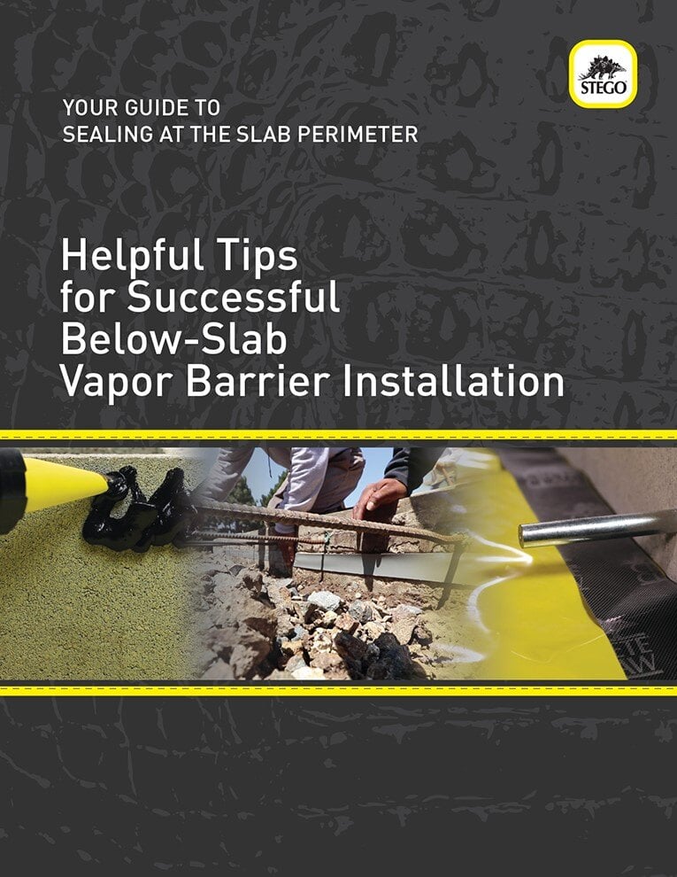 Your Guide to Sealing the Vapor Barrier at the Slab Perimeter