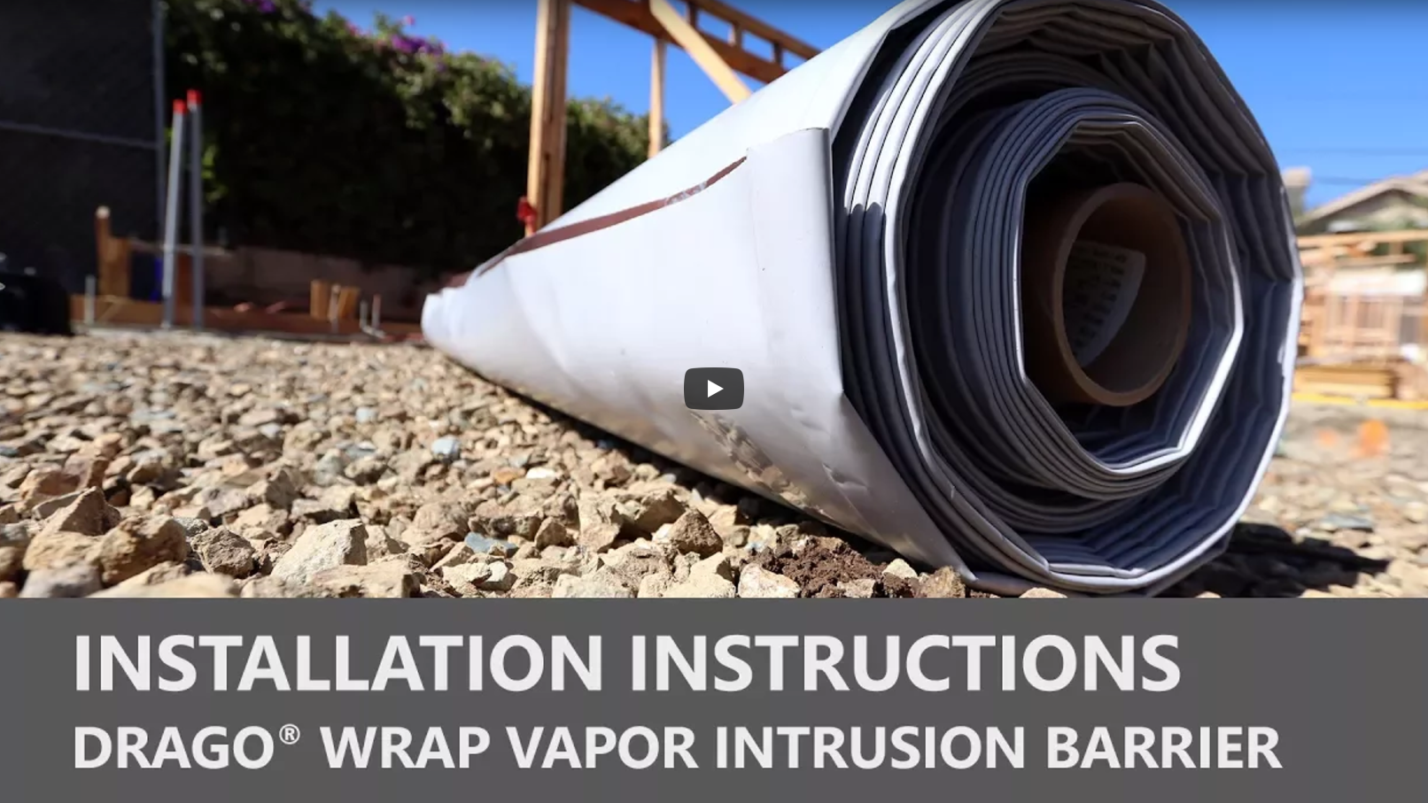 Drago Wrap | Drago Wrap Vapor Intrusion Barrier Solution