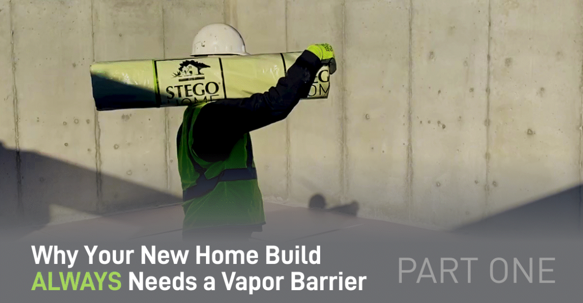 Clear Up Confusion Around Vapor Barriers with Basic Building Science
